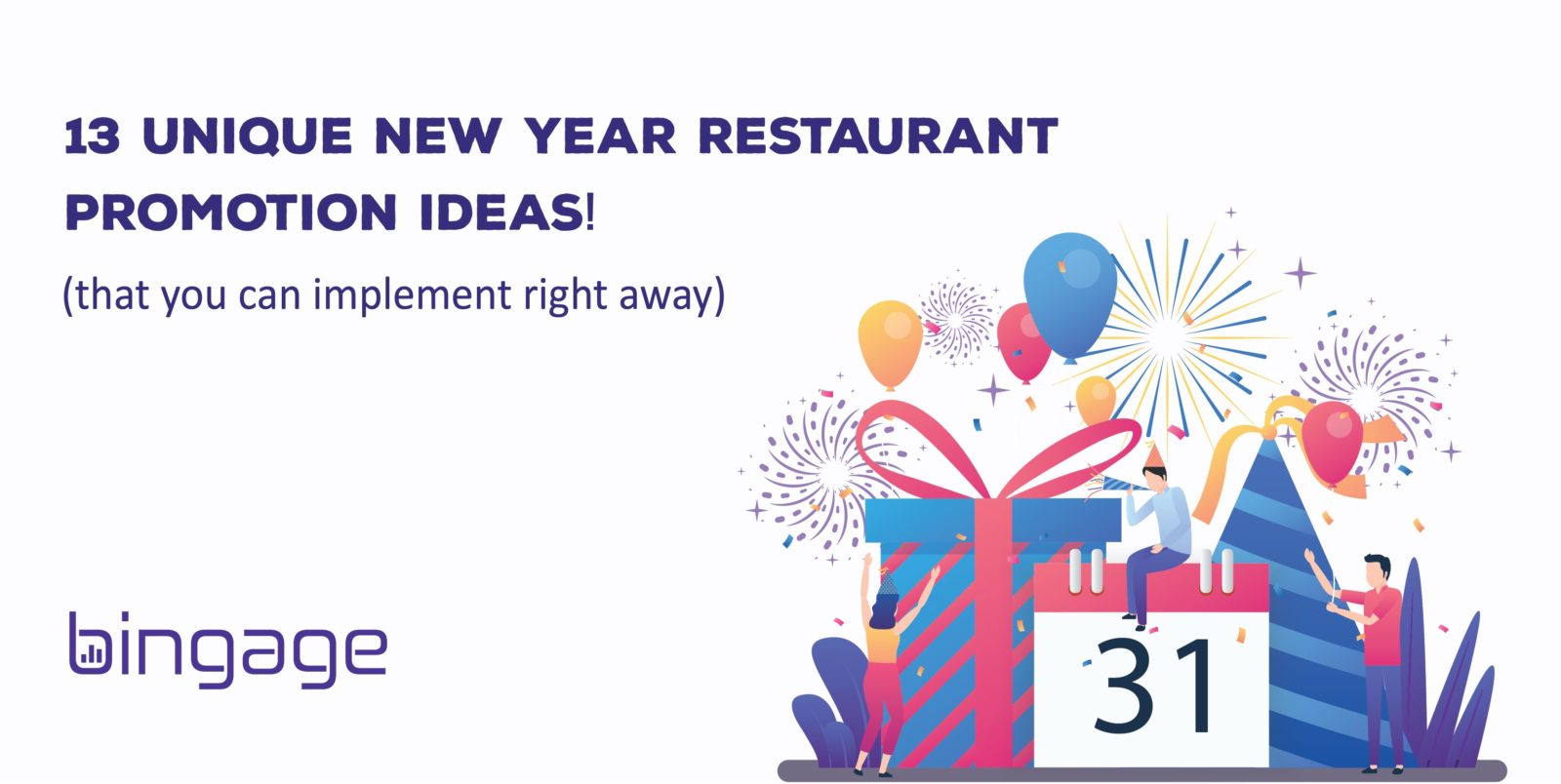 13 Simplest Yet Creative New Year Restaurant Promotion Ideas